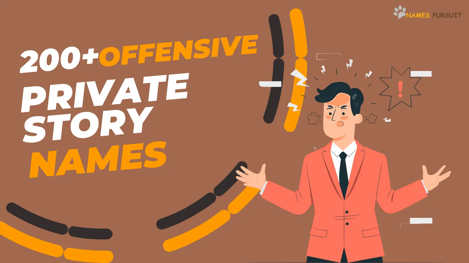 200 Offensive Private Story Names Cheeky Bold Ideas 200-offensive-private-story-names-cheeky-bold-ideas