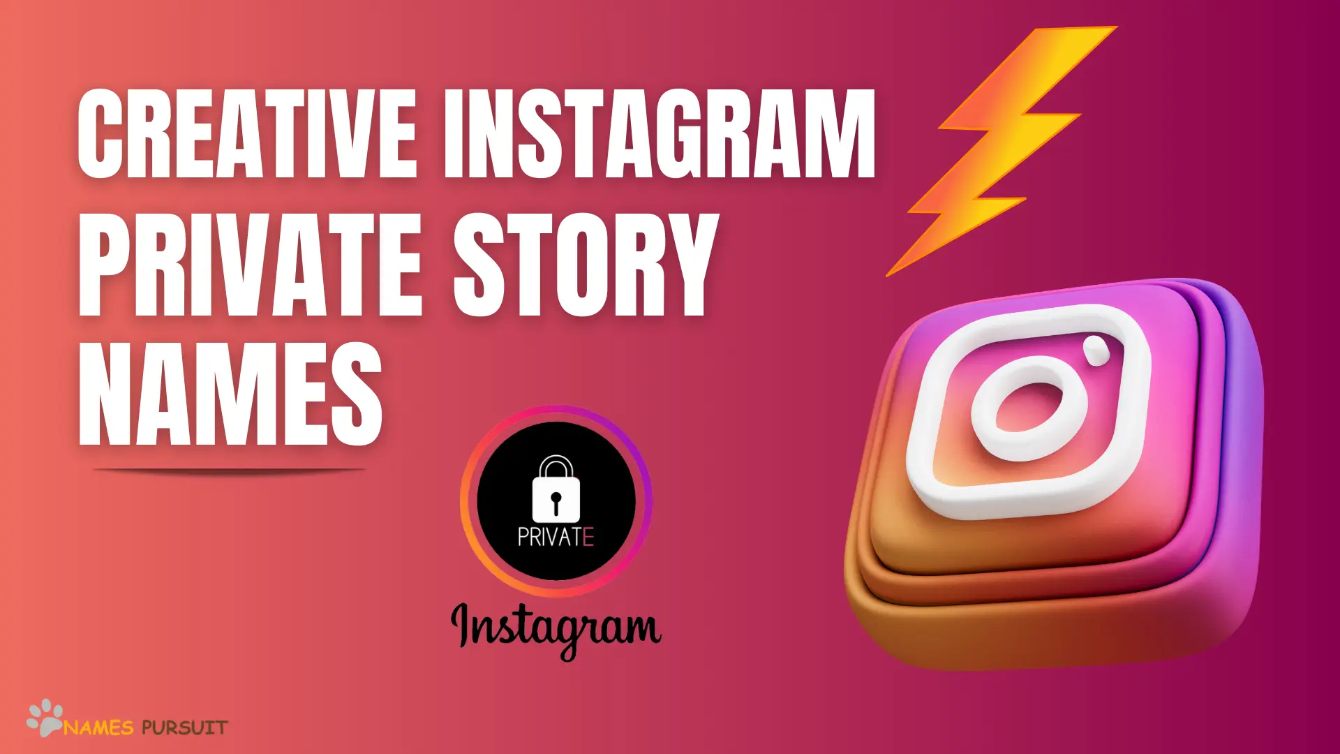 Creative Instagram Private Story Names 180 Naming Ideas Creative Instagram Private Story Names 180 Naming Ideas